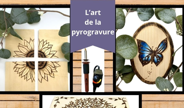 L'art de la pyrogravure | La Ruche