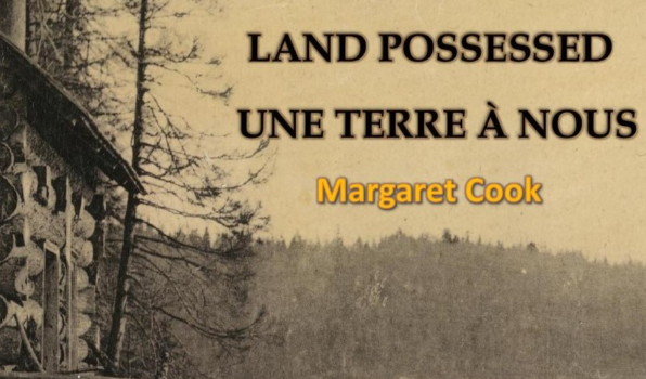 Margaret Cook - '' Land Possessed '' | La Ruche